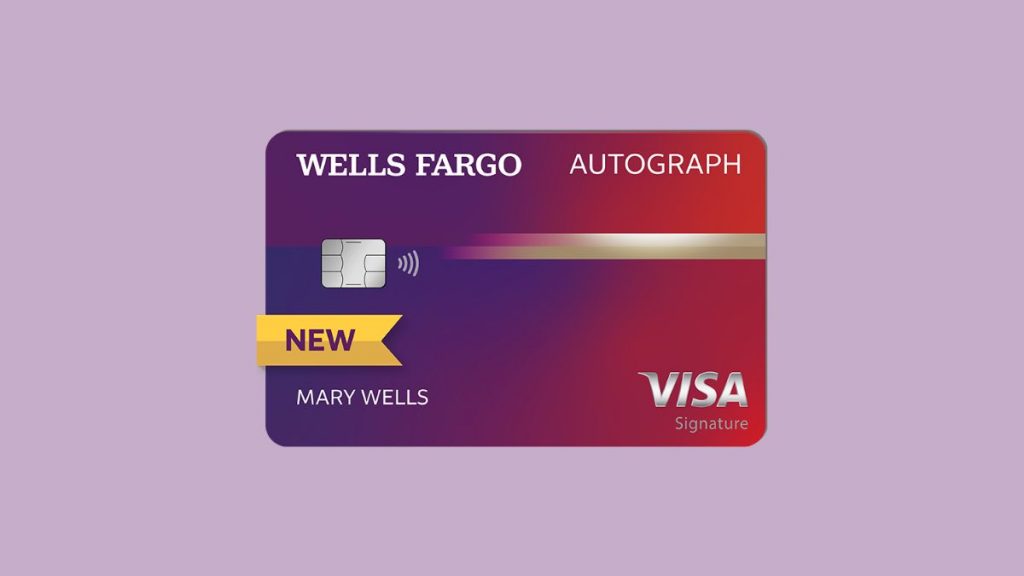 Wells Fargo Autograph℠ Card review: Earn Rewards - Stealth Capitalist