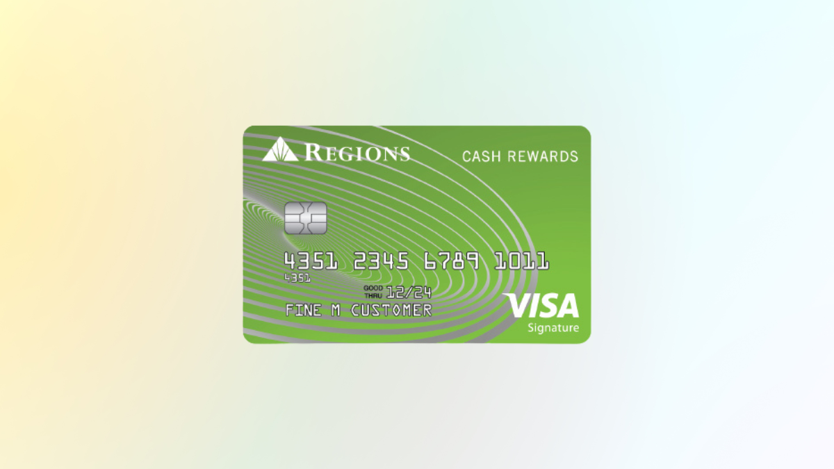 Regions Cash Rewards Visa® Credit Card full review - Stealth Capitalist